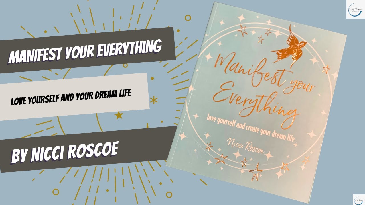 Manifest Your Everything by Nicci Roscoe #bookreview #Review - YouTube
