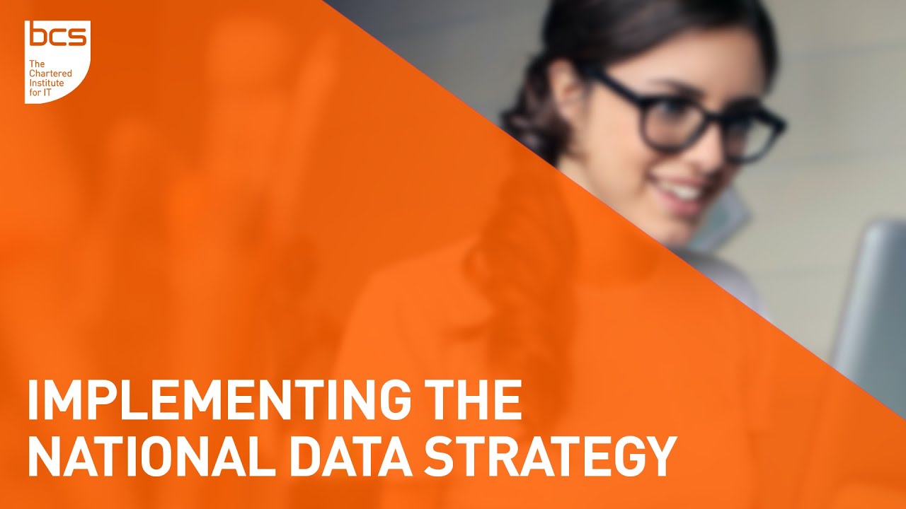 Implementing the National Data Strategy | BCS Data Management ...