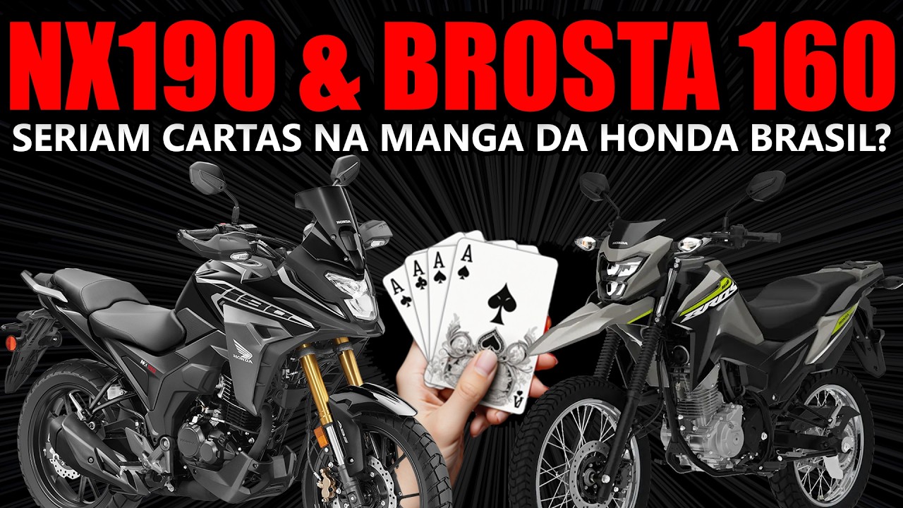 Honda NX190 e Brosta 160 [Bros 160] seriam cartas na manga da Honda ...