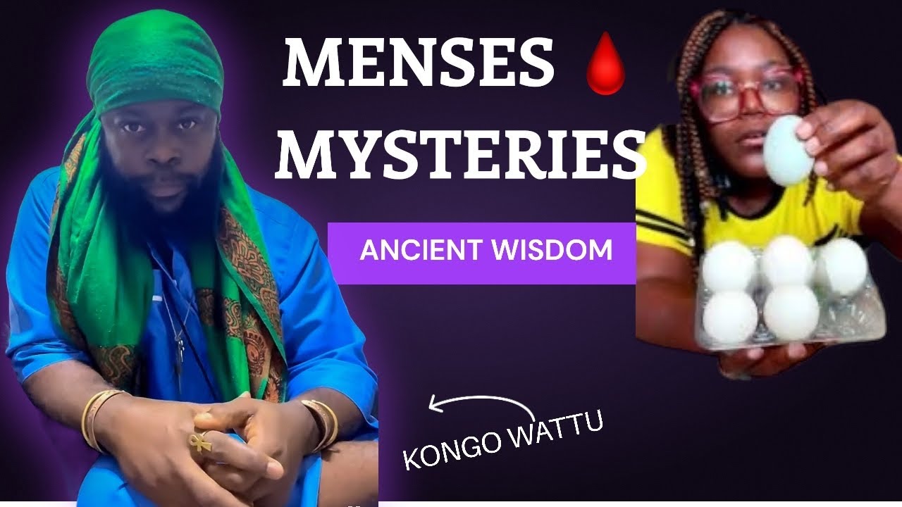 Kongo Wattu - Mysteries About the First (Menses) Mothers Must Watch ...