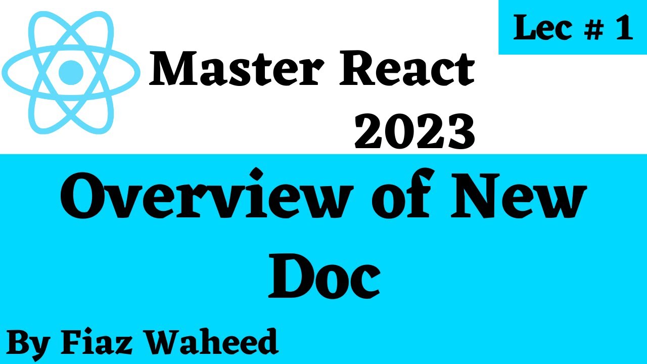 Overview Of Master React Js 2023 With New Doc Lec1 React Js For 7001