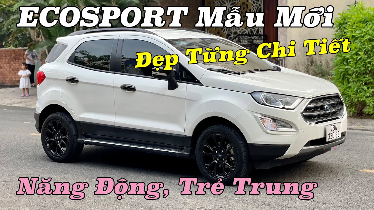 Đẹp Từng Chi Tiết: Ford Ecosport Titanium 2021 Bản cao cấp nhất. - YouTube