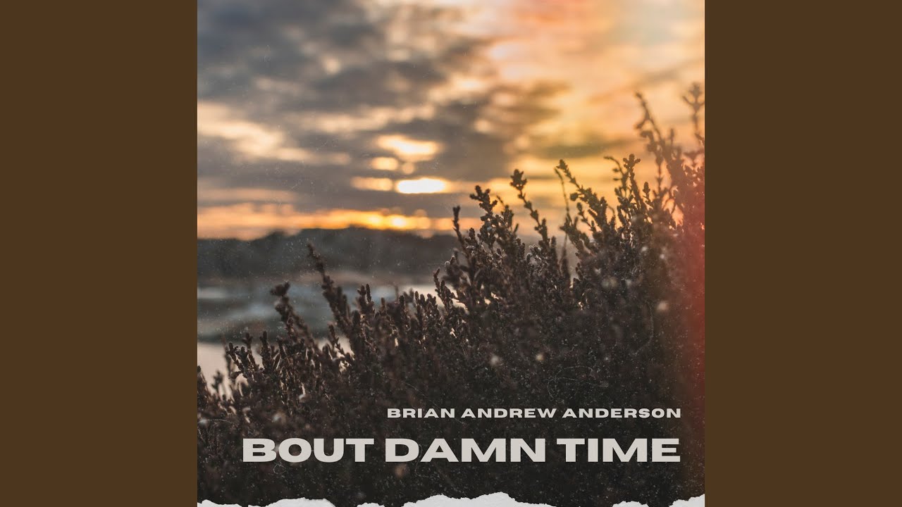 Bout Damn Time - YouTube