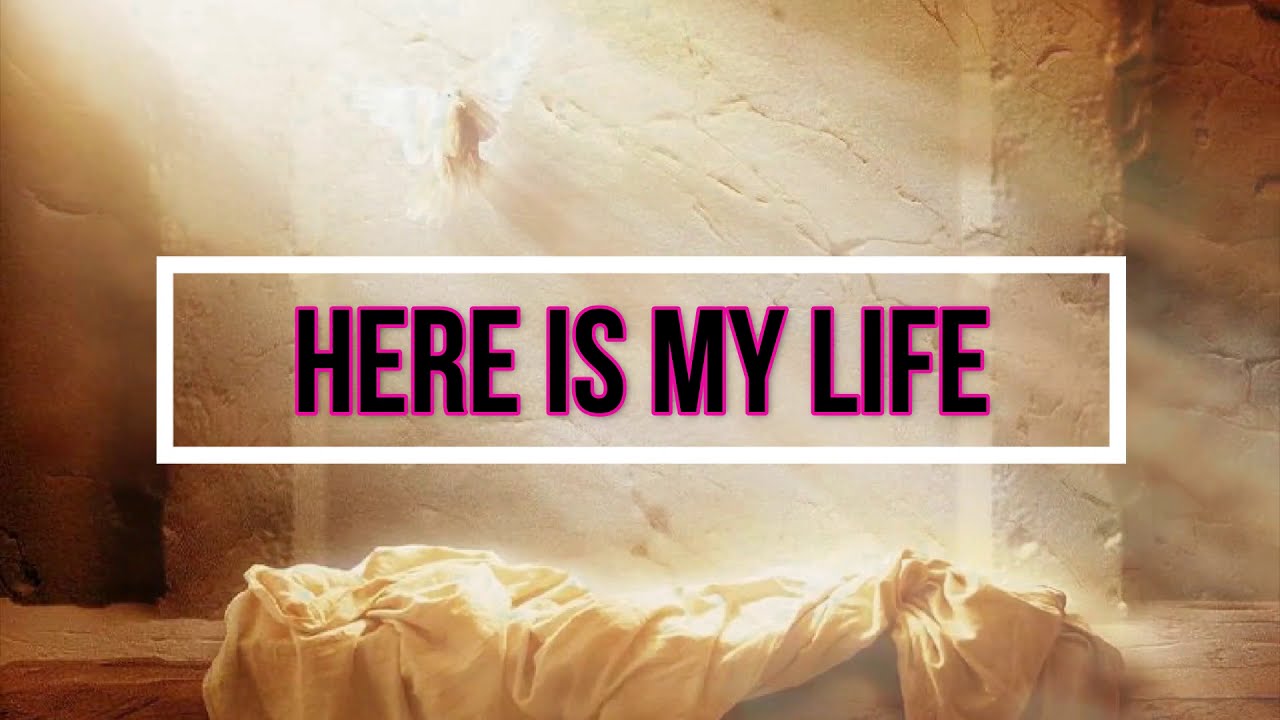 Here Is My Life - Lyrics (ALNP-Worship Song) - YouTube