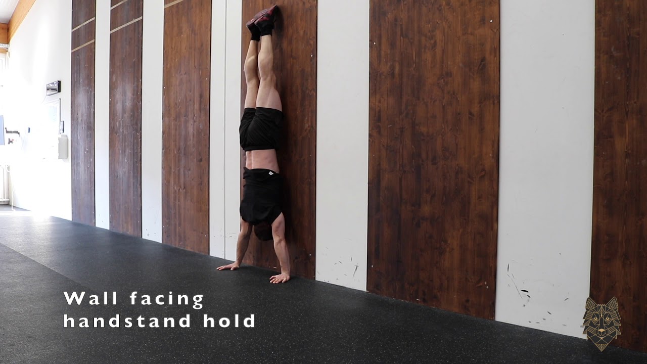Wall facing handstand hold - YouTube