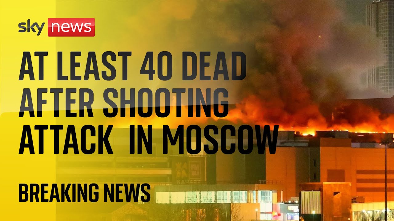 Attack at Moscow concert hall kills at least 40 - YouTube