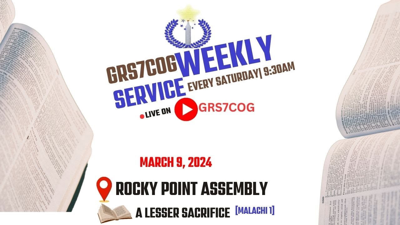 GRS7COG Sabbath Service || Rocky Point Assembly || March 9, 2024 - YouTube
