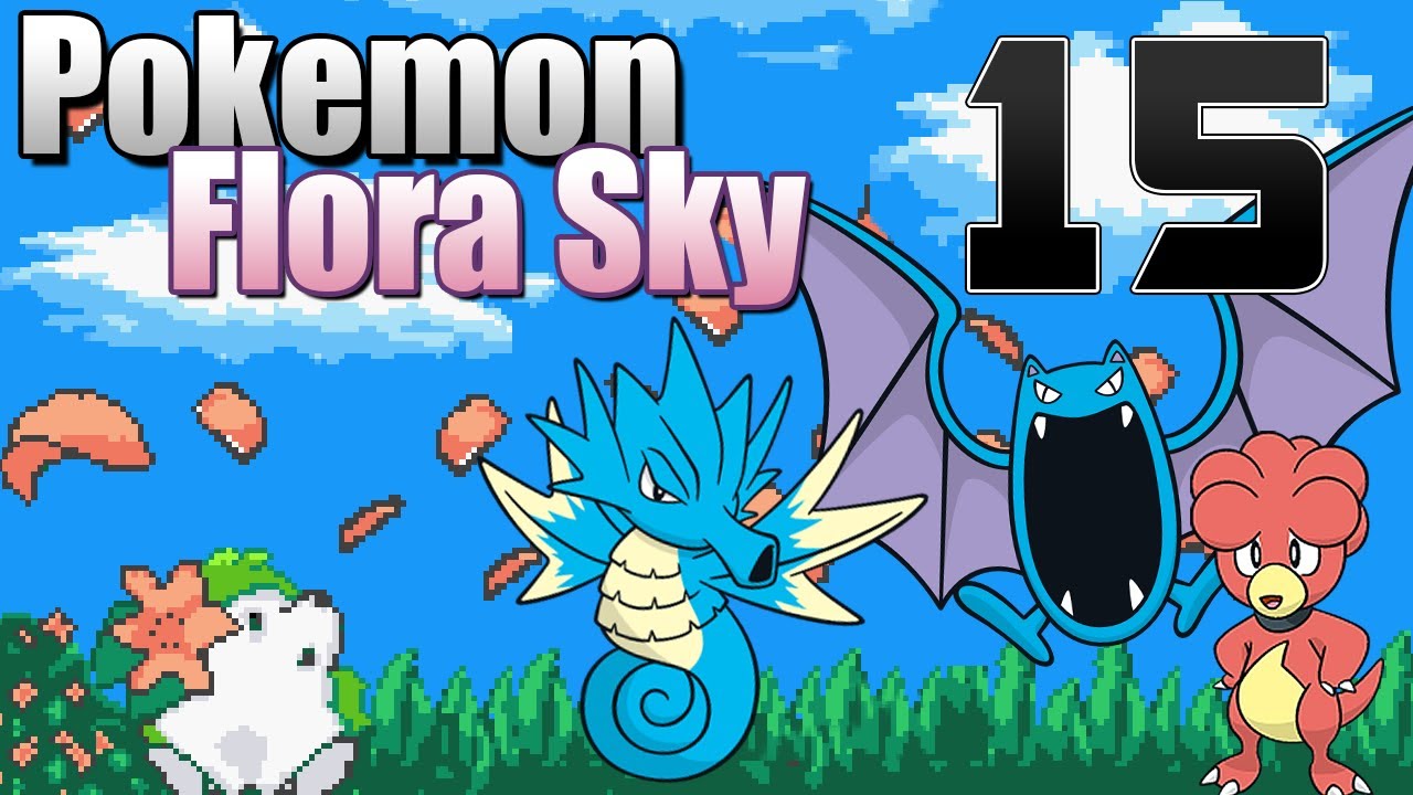 Pokémon Flora Sky - Episode 15 - YouTube