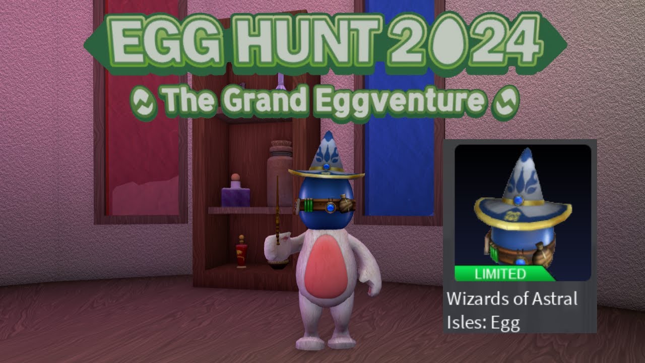Wizards of Astral Isles: Egg [Egg Hunt 2024: The Grand Eggventure ...