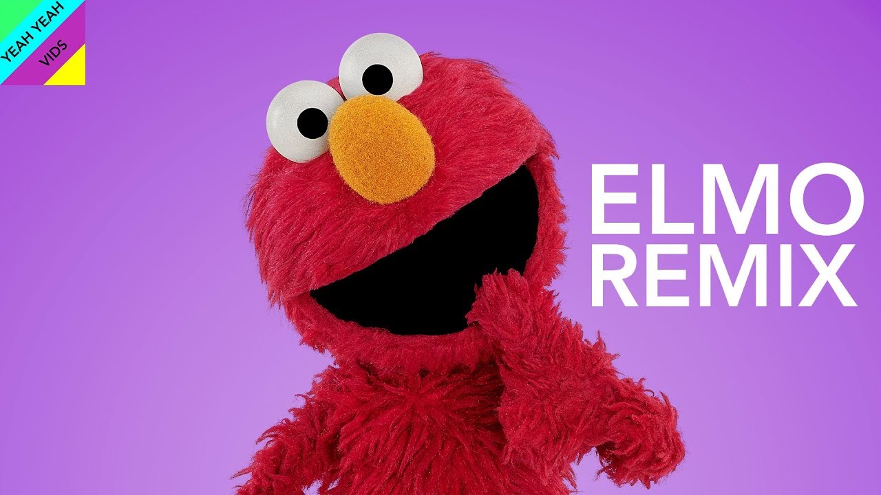 Elmo - Yeah Yeah Vids Remix - YouTube