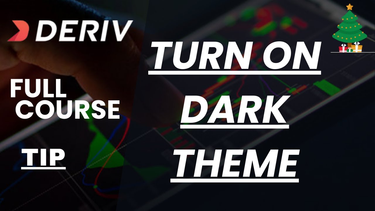 How To Turn On The Dark Theme Mode In Deriv - YouTube