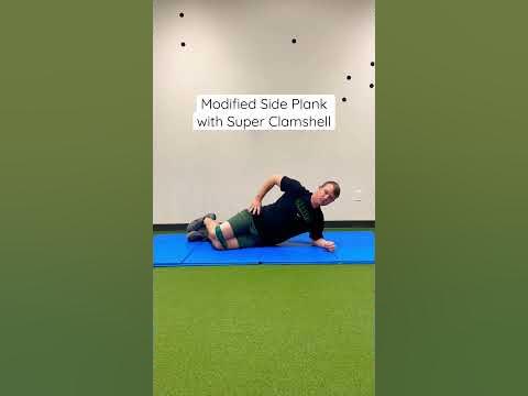 Modified Side Plank with Super Clamshell - YouTube