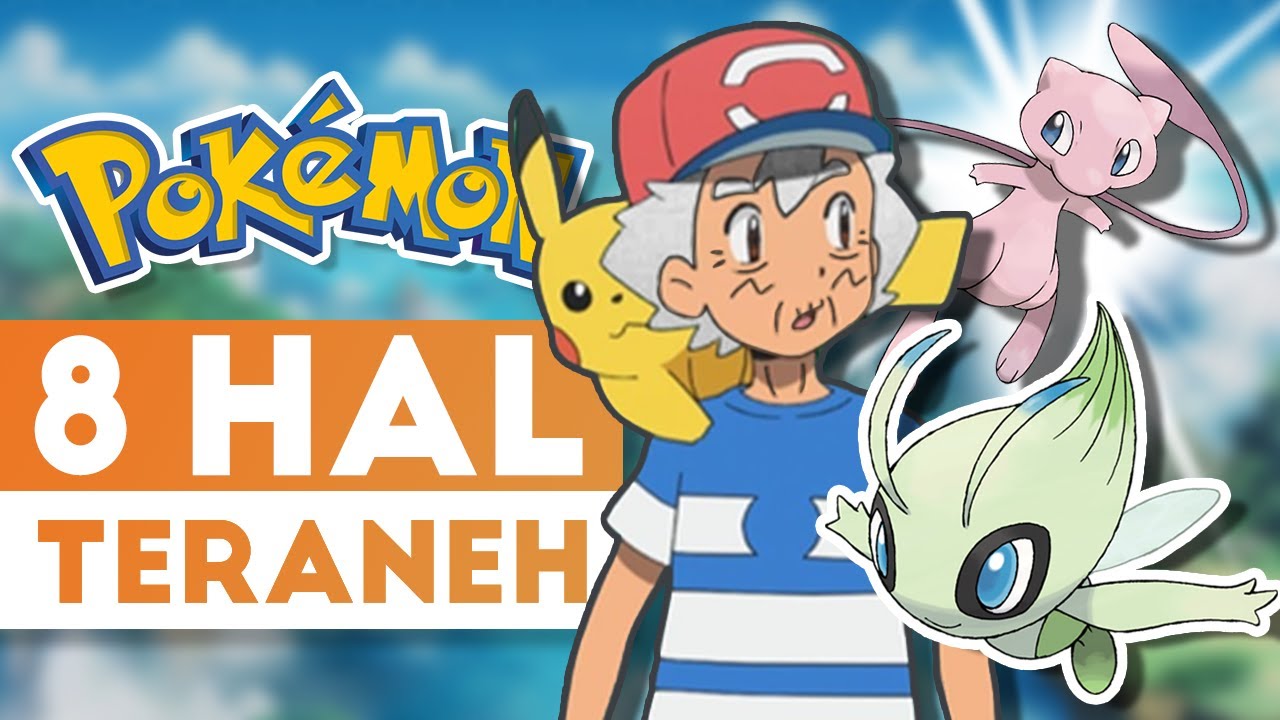 8 KEJADIAN TERANEH DI ANIME POKEMON (8 Plot Holes Pokemon) - Pokemon ...