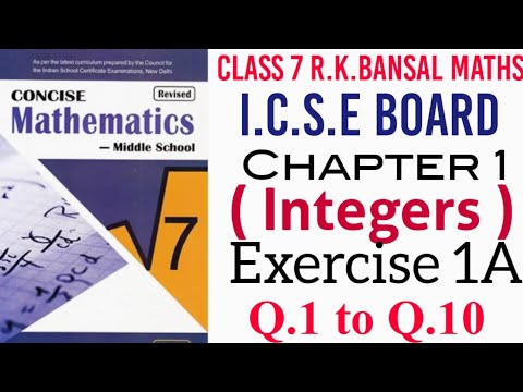 Exercise 1A Class 7 I.C.S.E Maths - YouTube