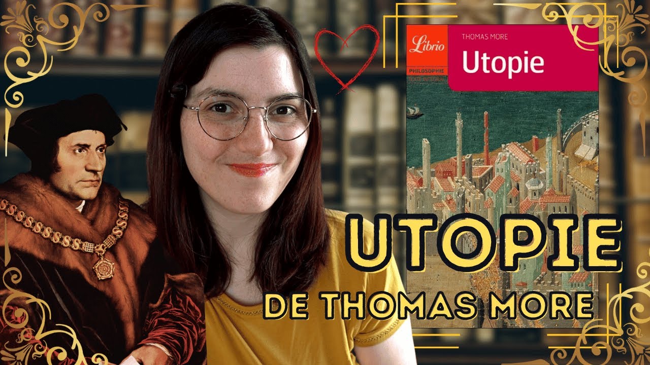 "Utopie" de Thomas More - La perfection littéraire ? 👀 - YouTube