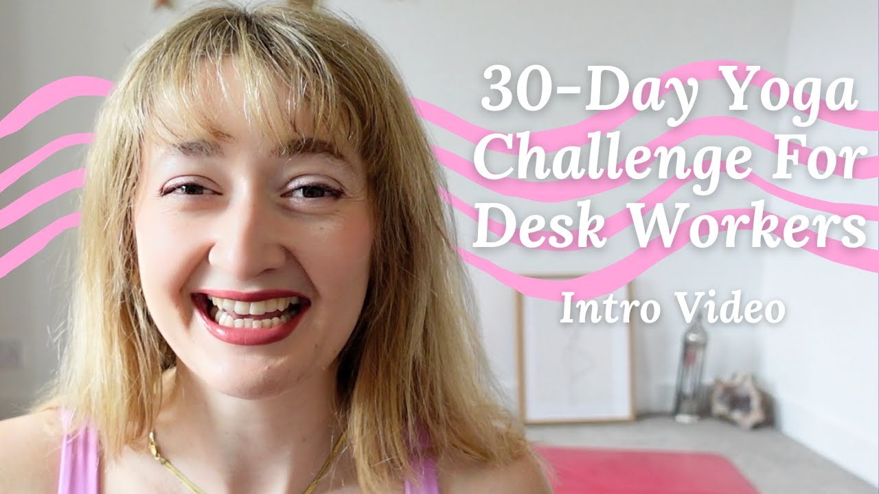 30-Day Yoga Challenge For Desk Workers - YouTube