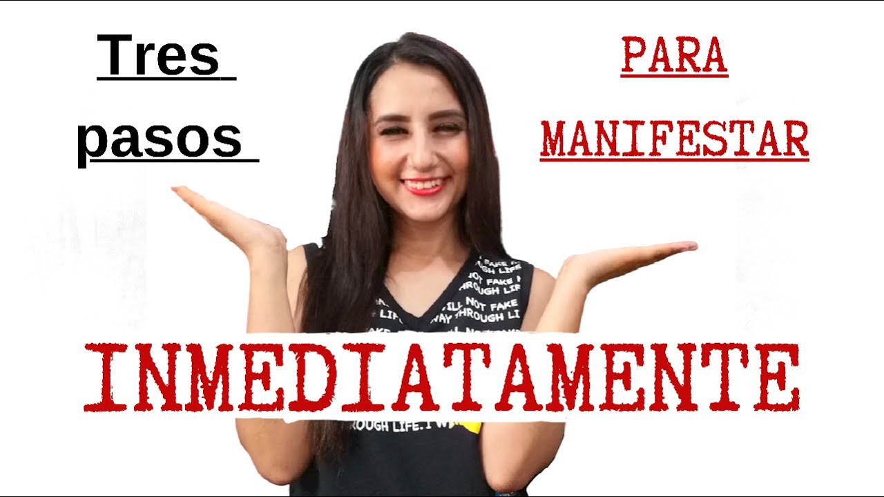 MANIFIESTA INMEDIATAMENTE 😏 con estos TRES PASOS - YouTube