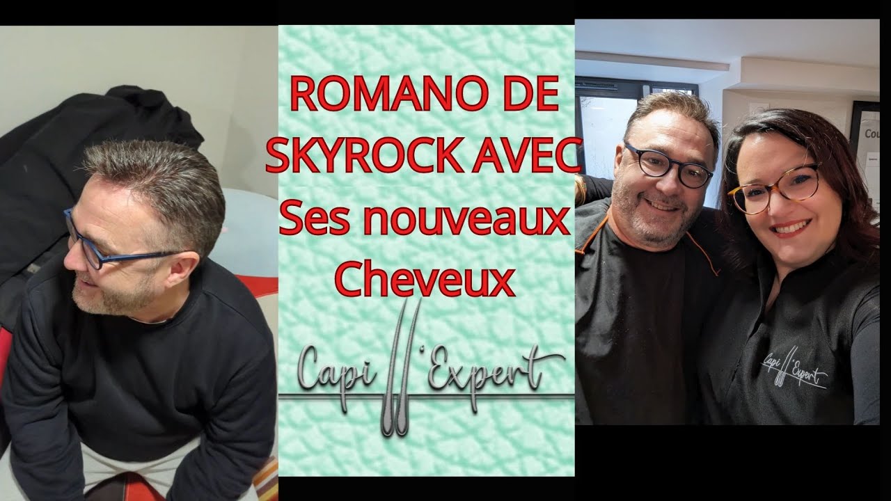 ROMANO DE SKYROCK AVEC SES NOUVEAUX CHEVEUX |Transformation cheveux ...
