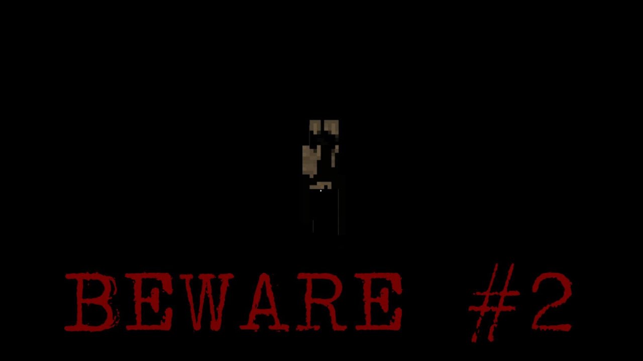 Beware #2【Minecraft Map】 - YouTube
