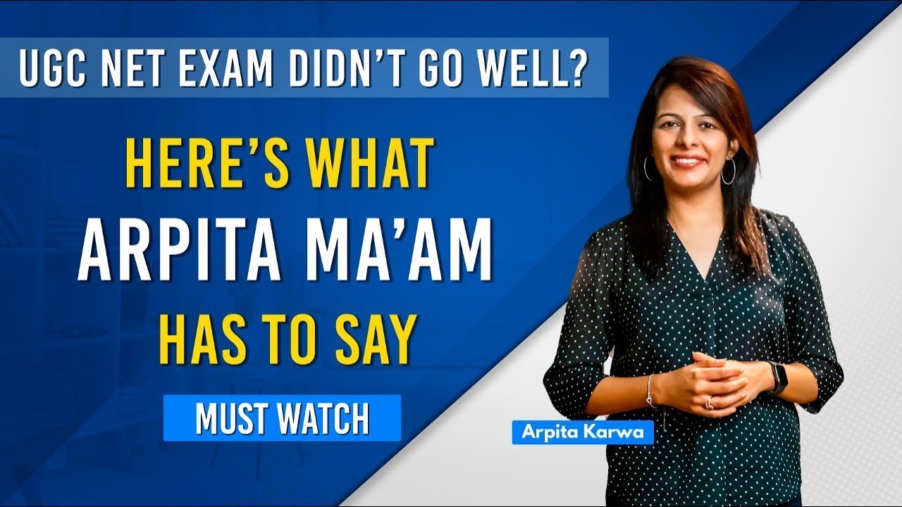 UGC NET Exam Didn’t Go Well? Here’s what Arpita has to say - YouTube