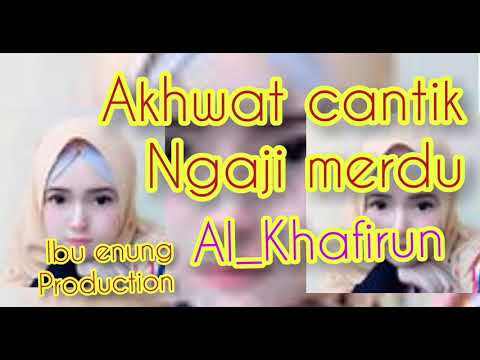 Cewe catik ngaji merdu bagian(3)