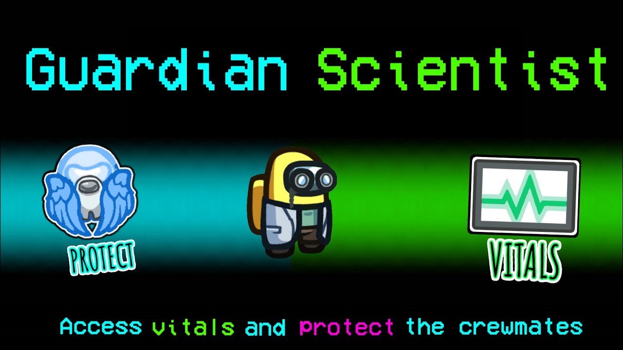 What if Innersloth added New 'Guardian Scientist' Role in Among Us ...