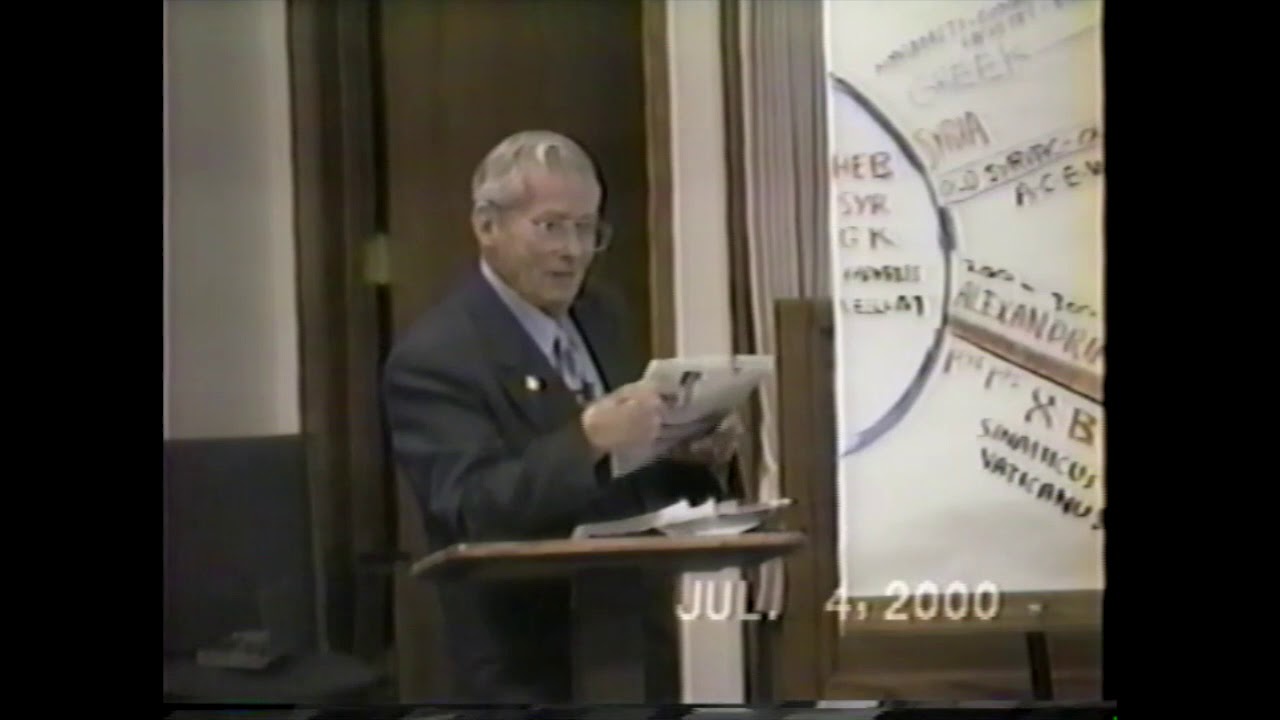 Dr Ruckman, 2000, KJB 1611 (Part 1) - YouTube