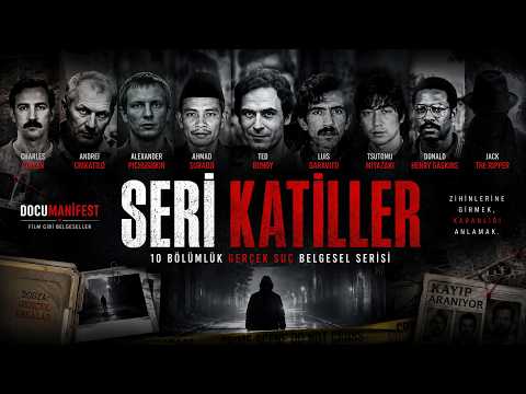 Dünyanın En Tehlikeli Seri Katilleri ve Sonları..