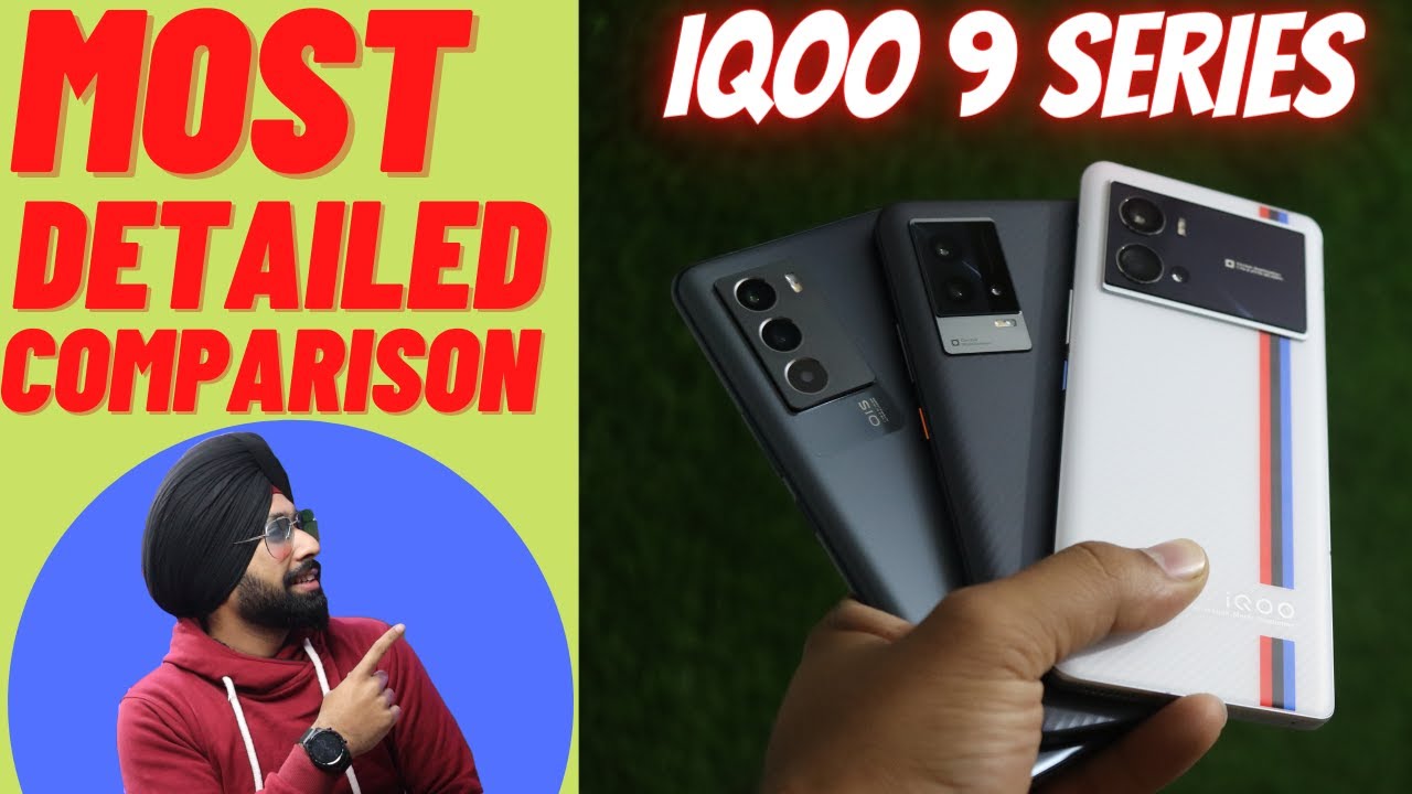 IQOO 9 Vs IQOO 9 Pro Vs IQOO 9SE (Series) | Most Detailed Comparison ...