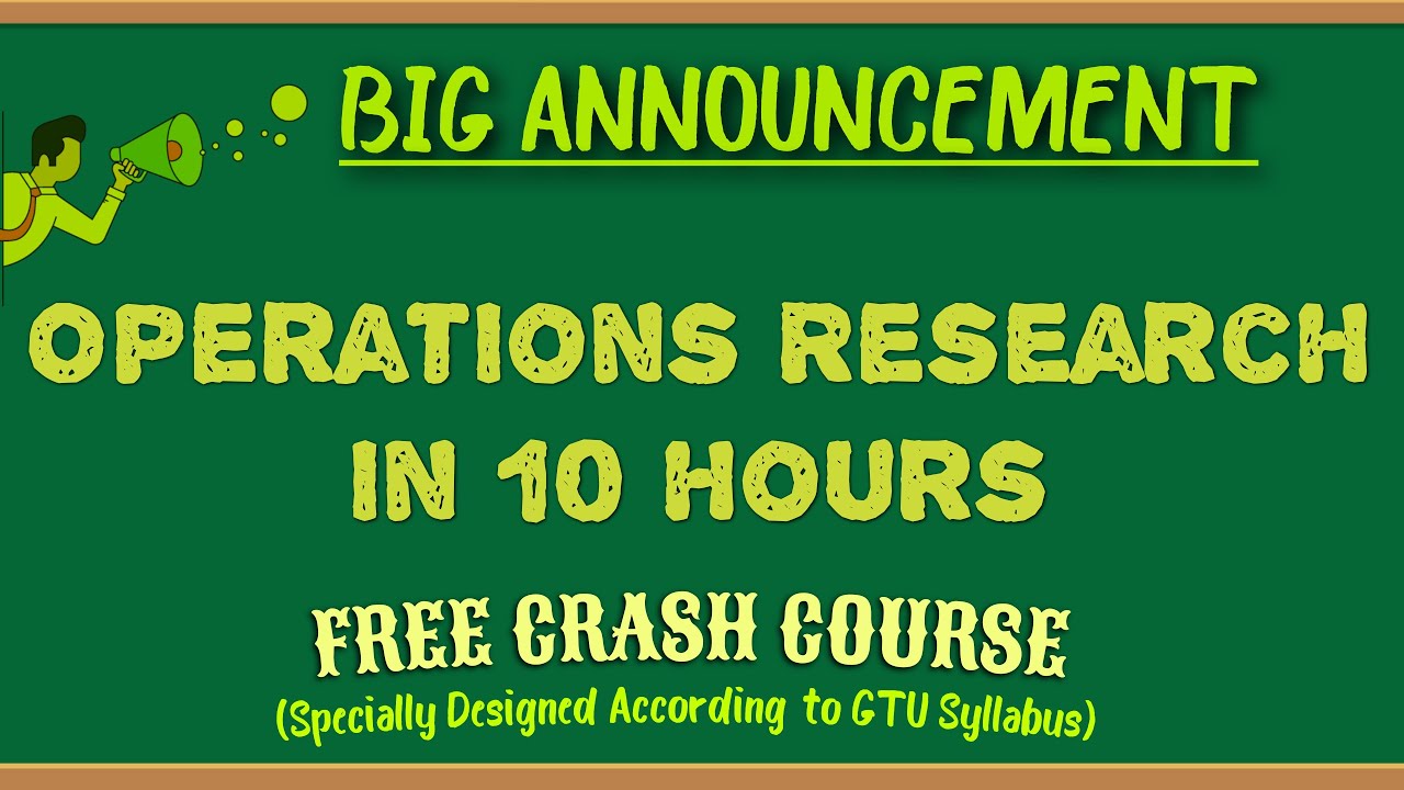 Operations Research in 10 Hours | Free Crash Course | Mechanical ...