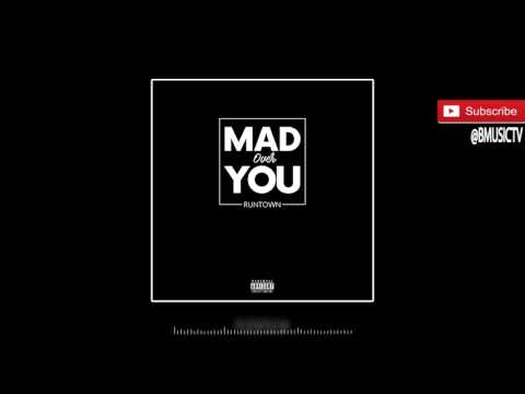 Runtown - Mad Over You (Prod. Del'B) (OFFICIAL AUDIO 2016)