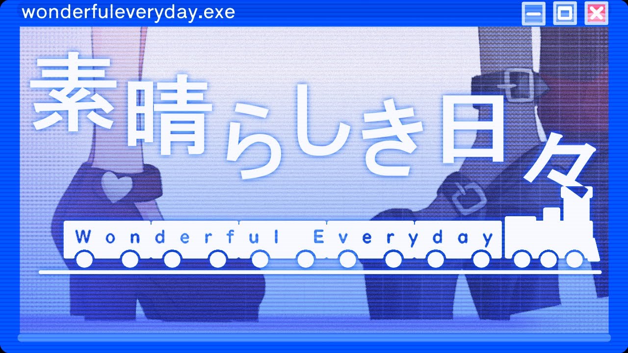 "Wonderful Everyday" - YouTube