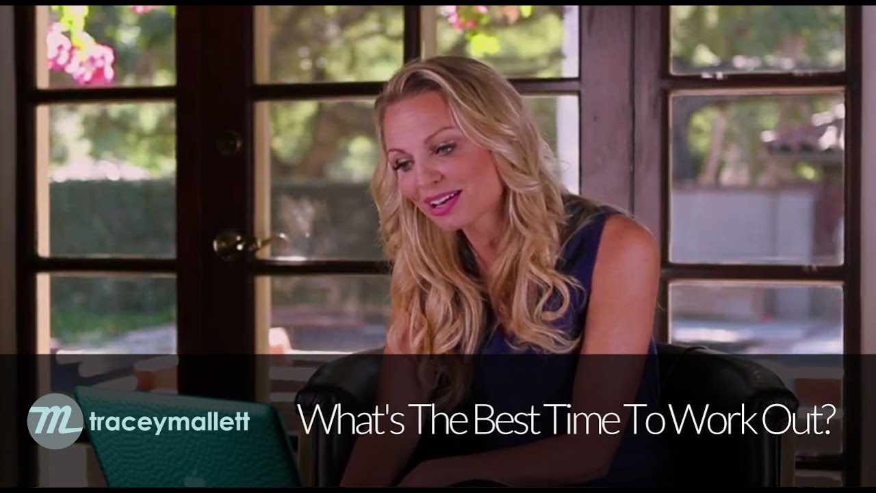 What's The Best Time To Work Out? | Ask Tracey Mallett - YouTube