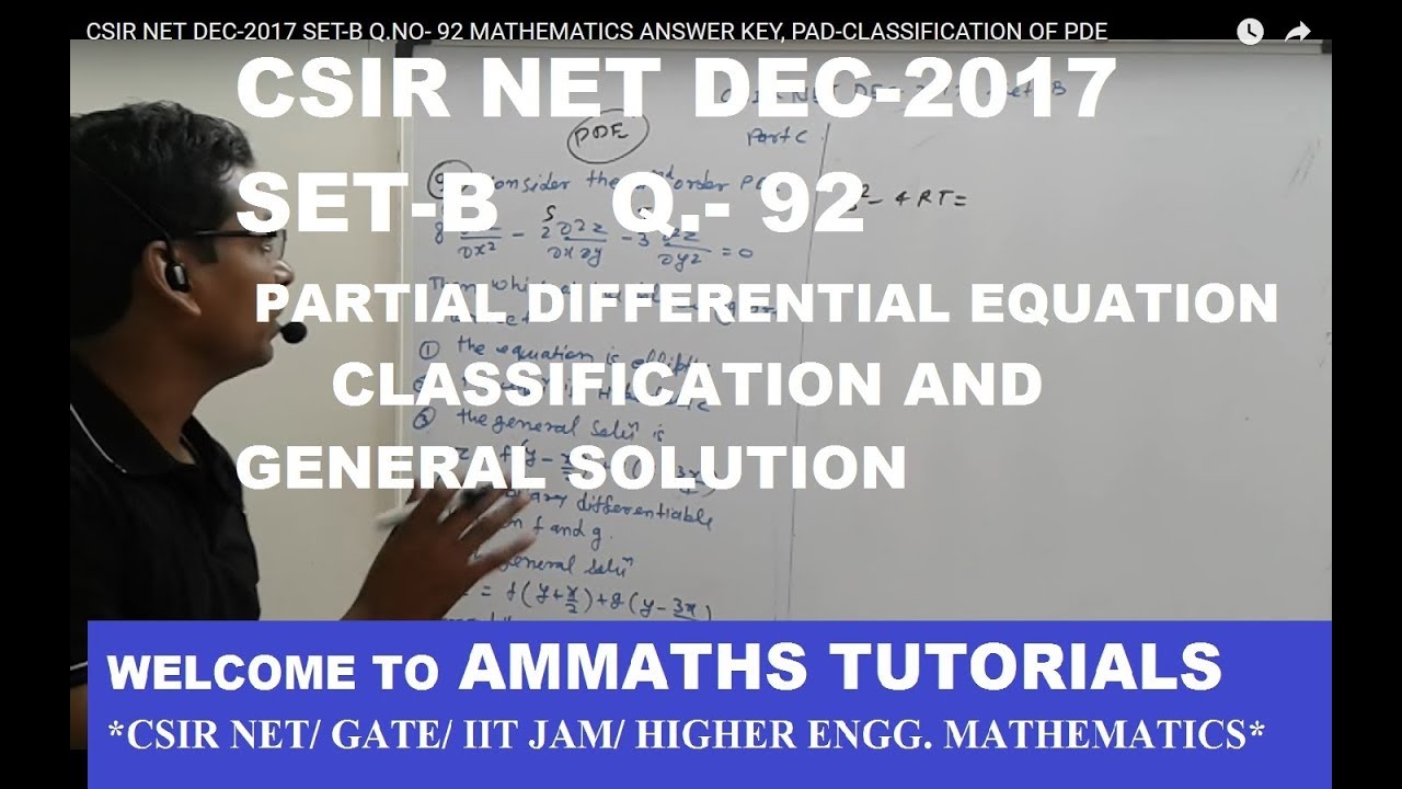 Csir Net Dec 2017 Set B Q No 92 Mathematics Answer Key Pad Classification Of Pde Youtube