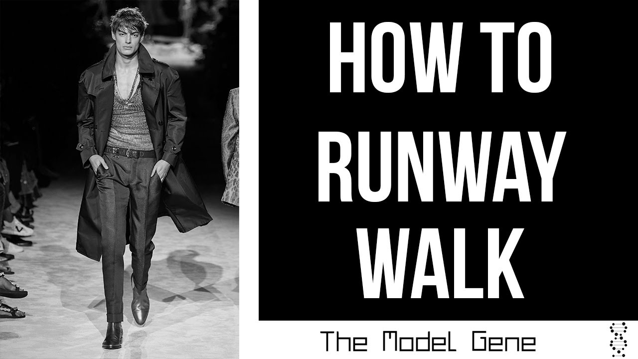How to Runway Walk- Male Models - YouTube