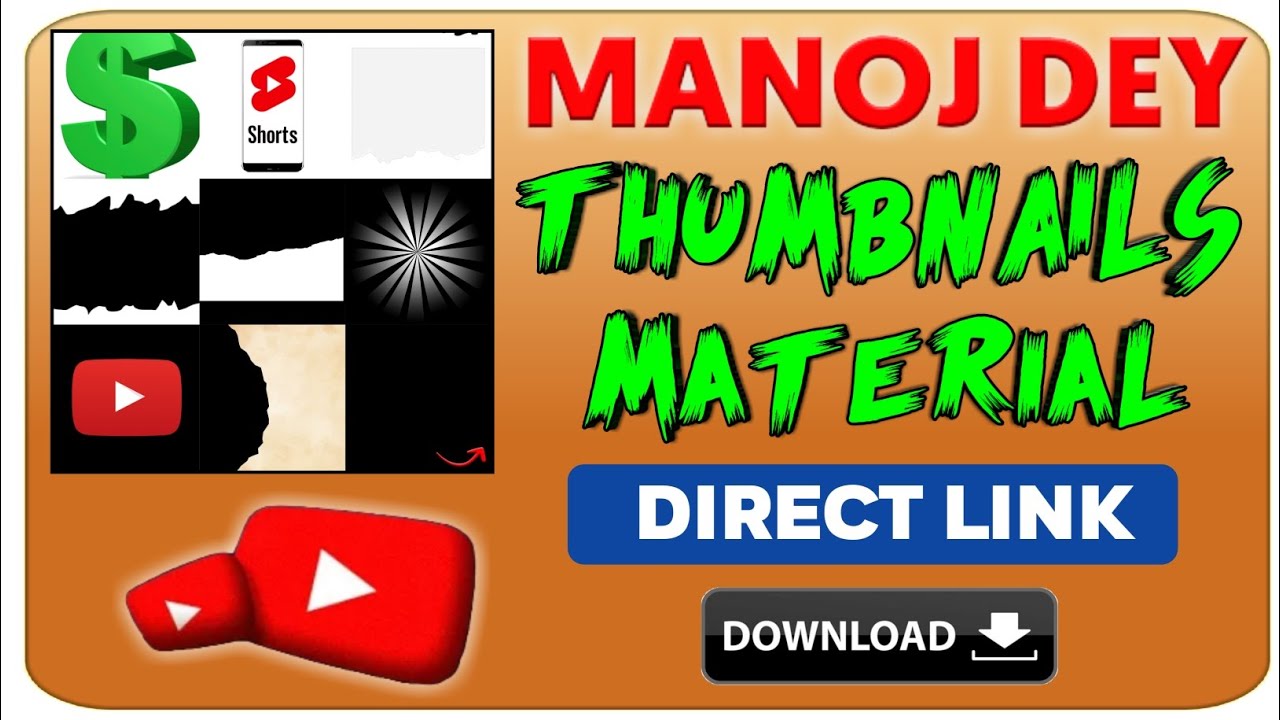 Manoj Dey Thumbnail Material ||Manoj Dey Ka Thumbnail Material Kaise ...