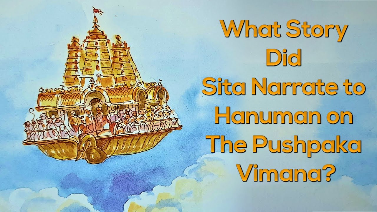 What Story did Sita narrate to Hanuman on the Pushpaka Vimana? - YouTube