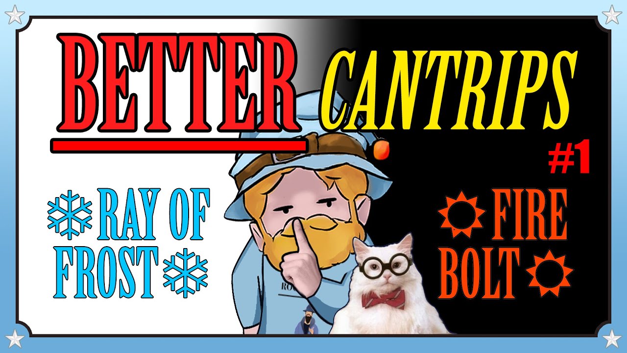 You DESERVE better cantrips in D&D 5e (Better Cantrips #1: Fire Trap ...