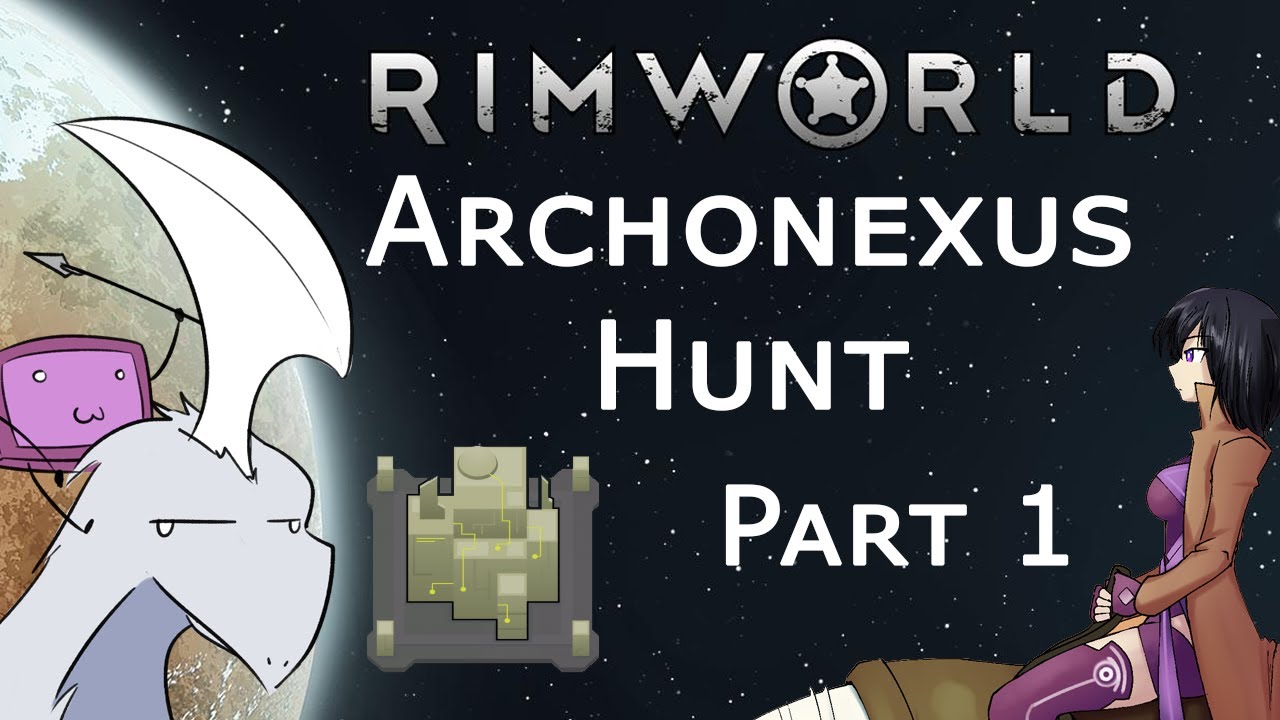 Settling Down | Soapie Plays: RimWorld Archonexus - Part 1 - YouTube