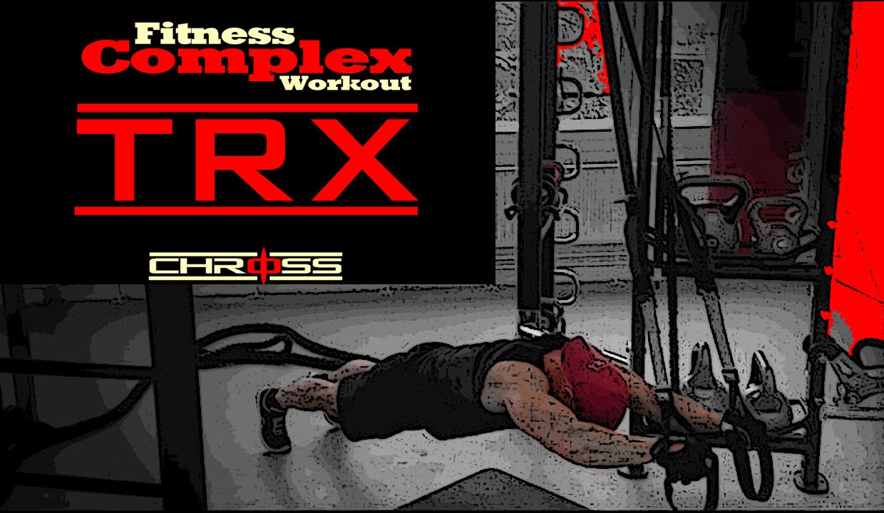 TRX Session | Fitness Complex Workout | BODYWEIGHT TRAINING | Core ...