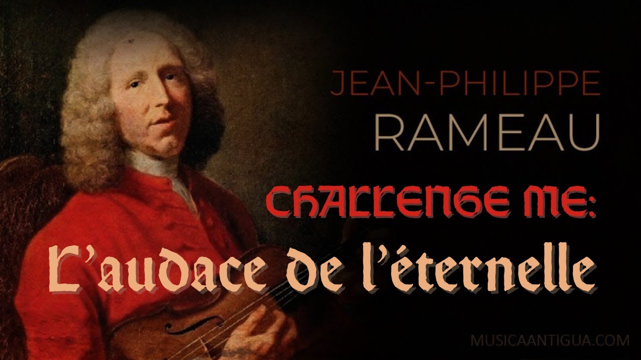 CHALLENGE ME: Improvisation on Rameau (and guests) - YouTube
