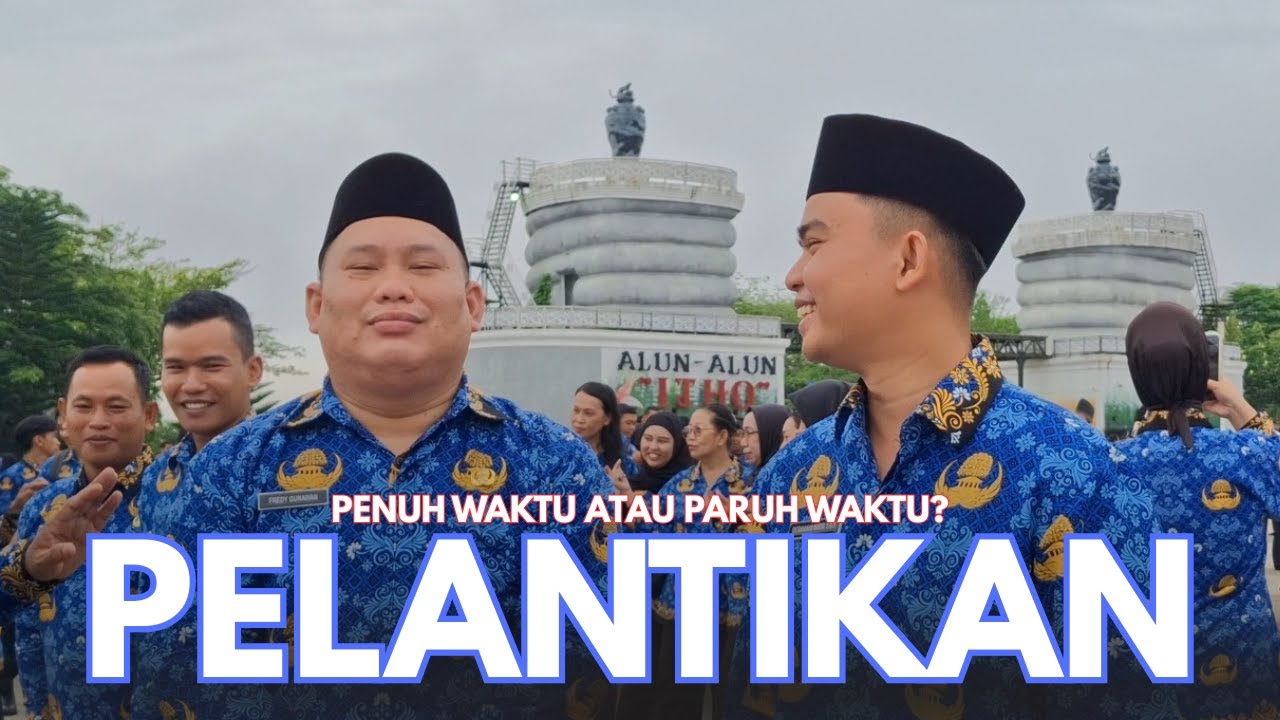 PART II PPPK PENUH WAKTU ATAU PARUH WAKTU? TERNYATA..... - YouTube