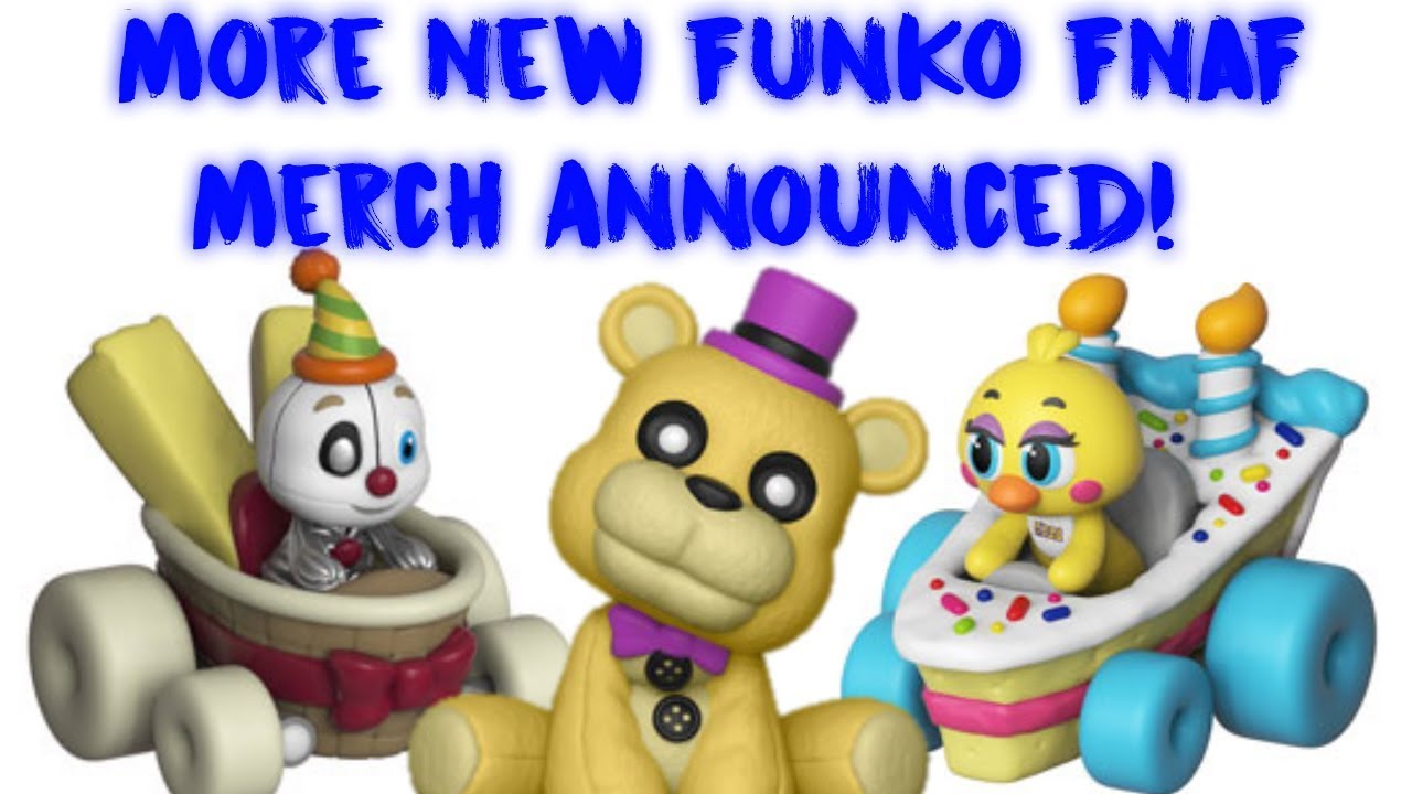 More New Funko FNaF Merch Announced! - YouTube
