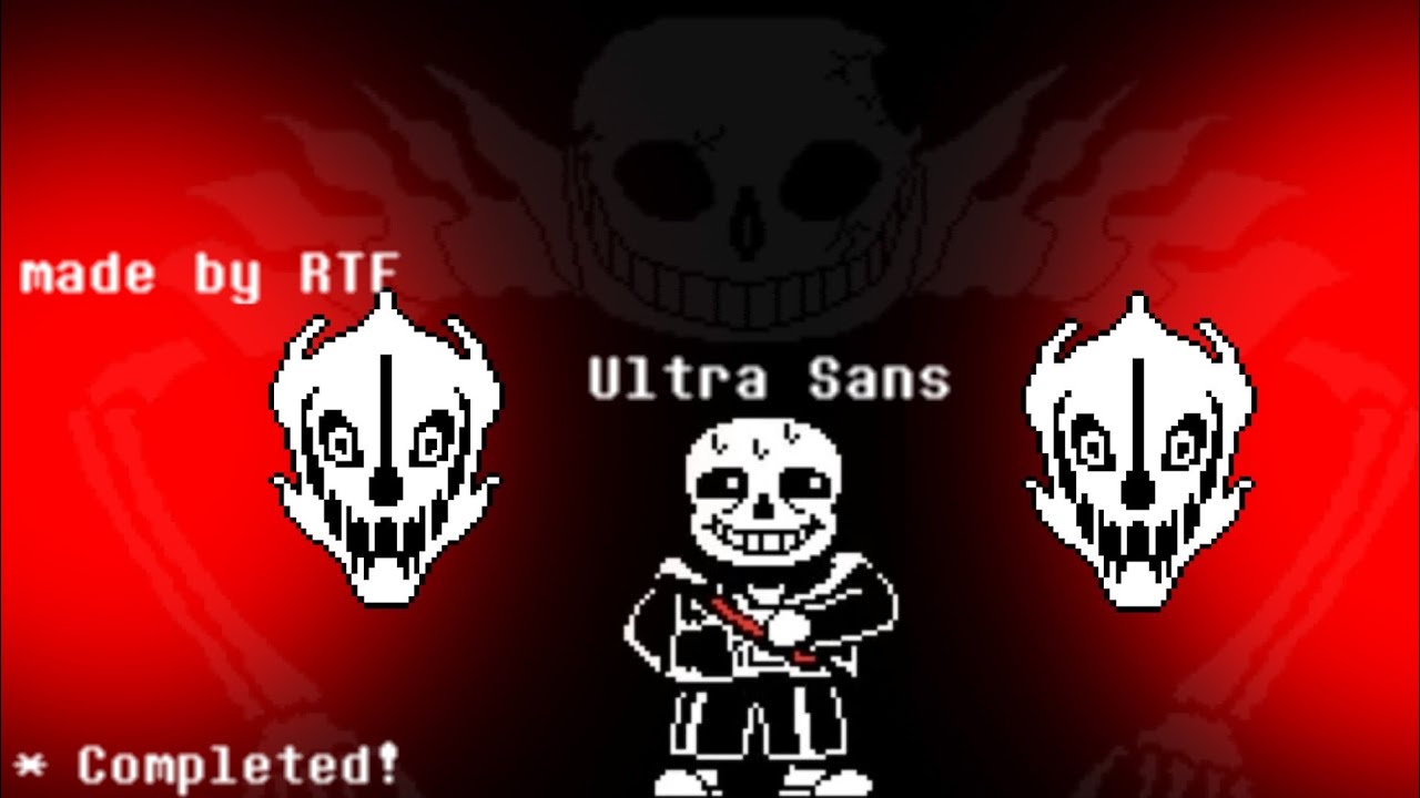 UNDERTALE: Battle Simulator by RTF - Ultra Sans! (Completed!) - YouTube