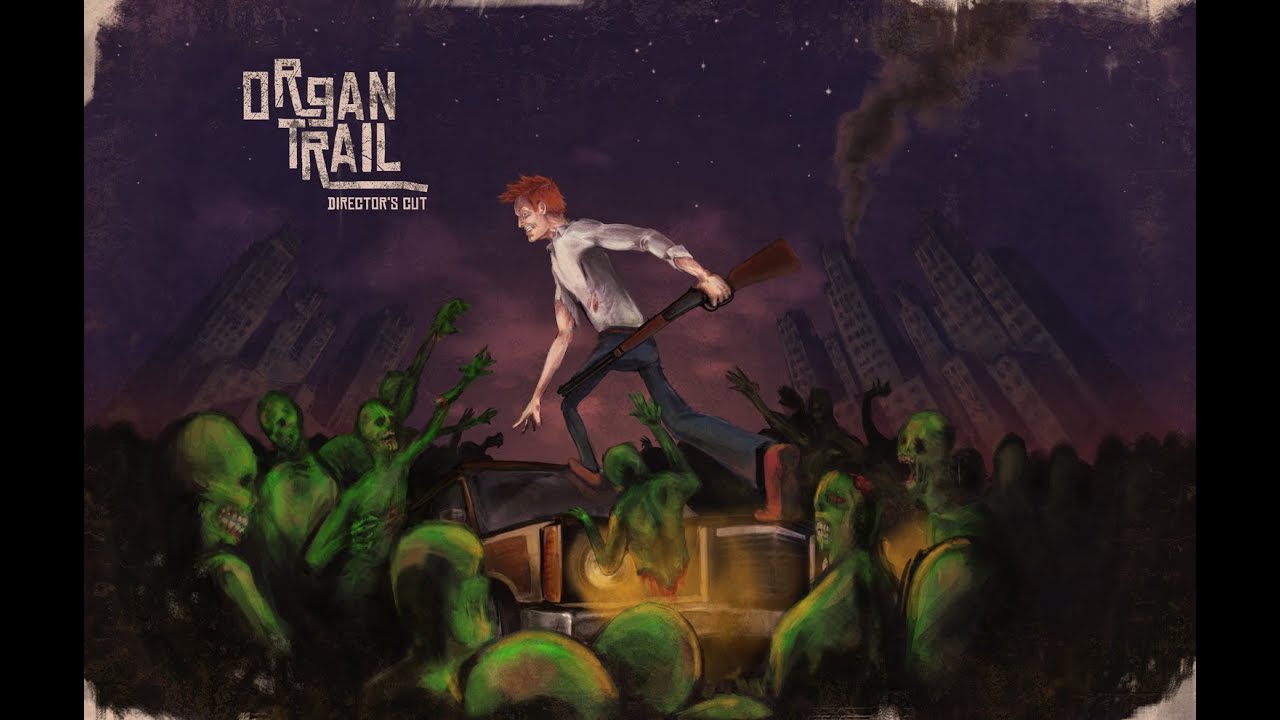 Let's Play: Organ Trail Director's Cut Part 2 - YouTube