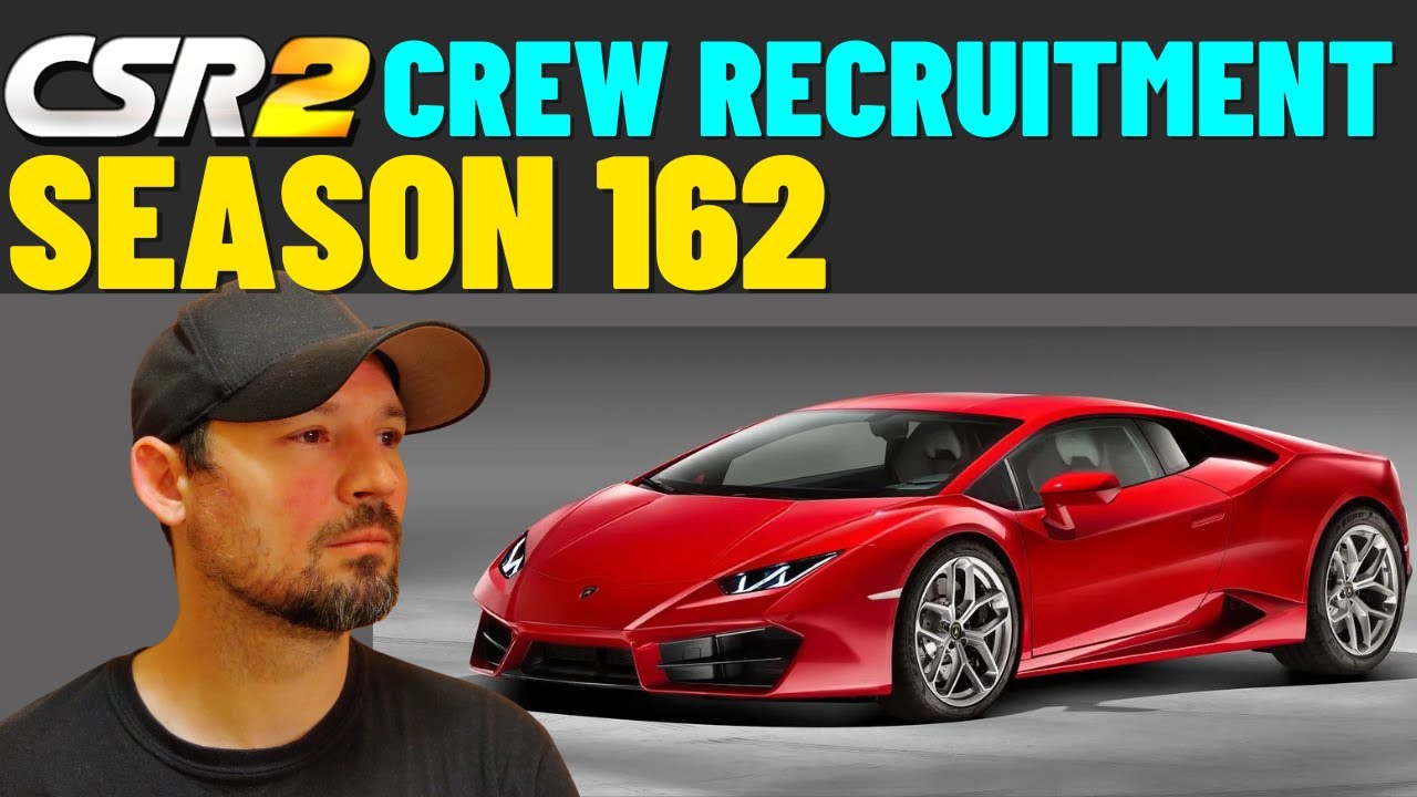CSR2 Crew Recruitment Season 162 Find Crew Members | Find A Crew - YouTube