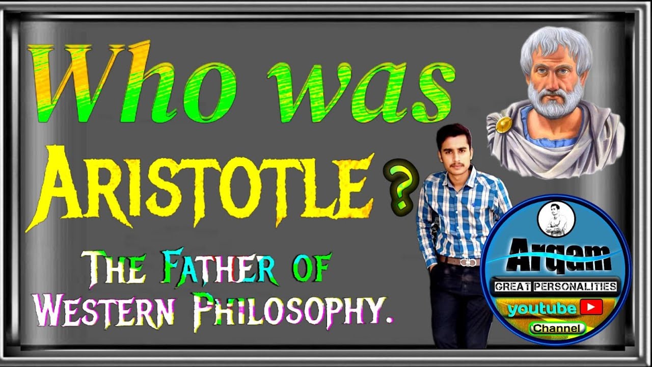 Aristotle | The life and philosophly of Aristotle - YouTube