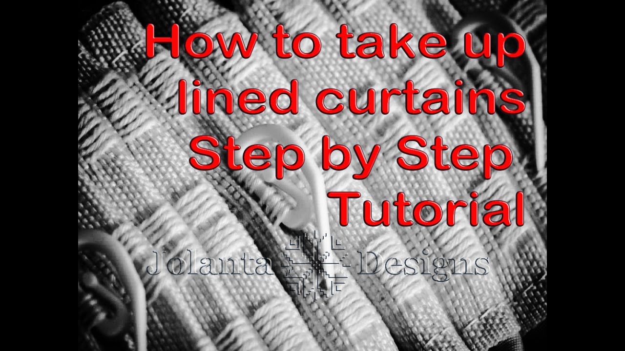DIY- How to Take up Lined Curtains at Home. Step by Step. - YouTube