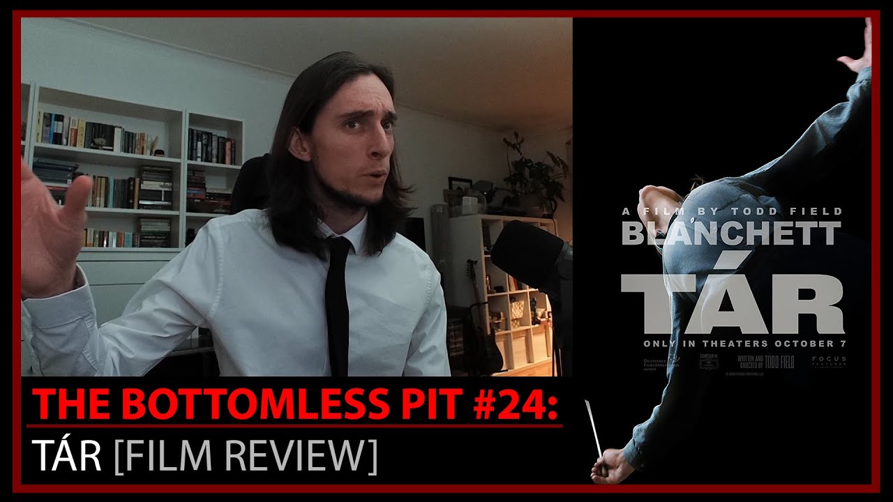The Bottomless Pit #24 Tár [Film Review] - YouTube