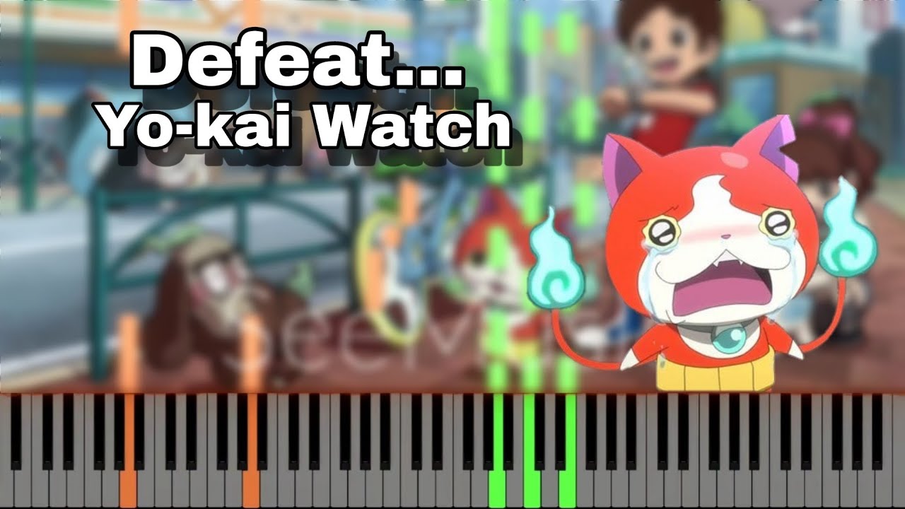 Yo-kai Watch - Defeat... (Piano Tutorial) - YouTube